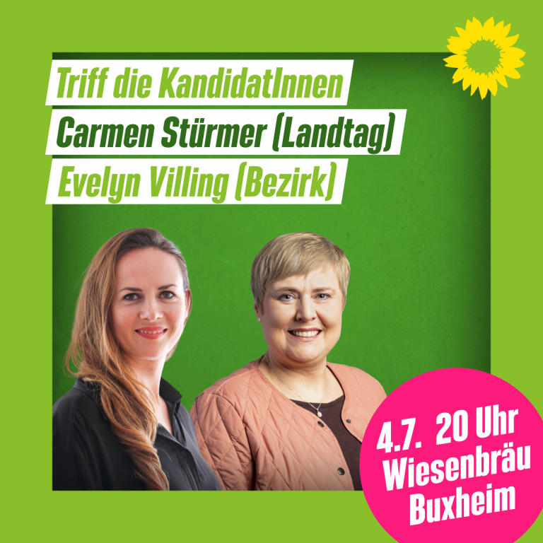 Triff die Kandidatinnen Carmen Stürmer (Landtag) und Evelyn Villing ...